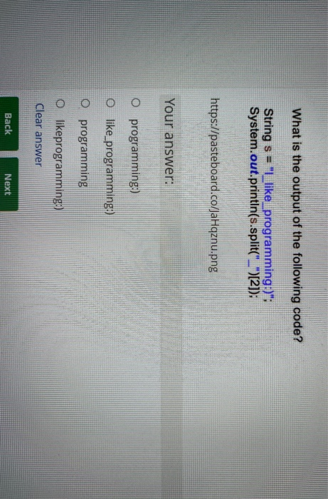 Solved What is the output of the following code? String s = | Chegg.com