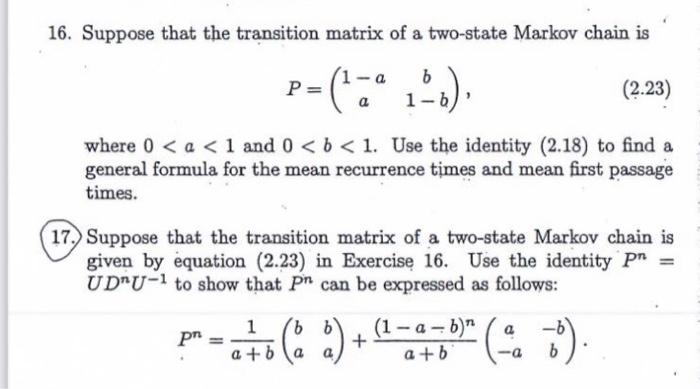 Solved 16. Suppose that the transition matrix of a two-state | Chegg.com
