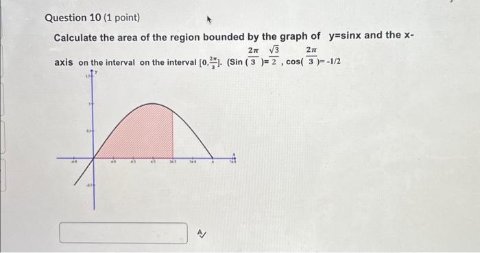 Solved Question 10 (1 point) Calculate the area of the | Chegg.com