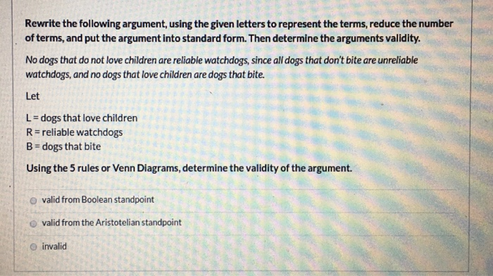Solved Rewrite the following argument, using the given | Chegg.com