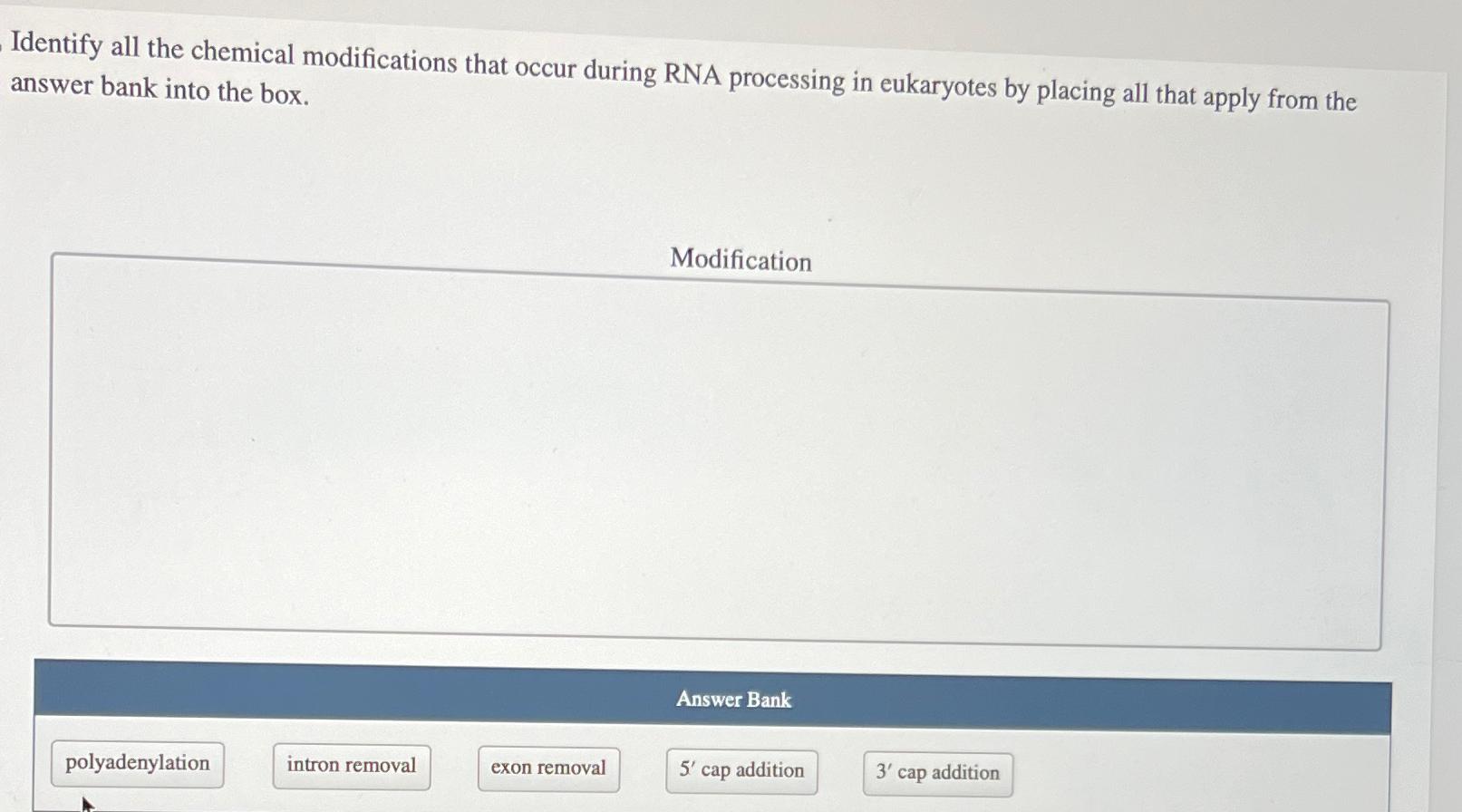 Solved Identify all the chemical modifications that occur | Chegg.com