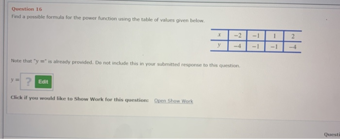 Solved Question 16 Find a possible formula for the power | Chegg.com