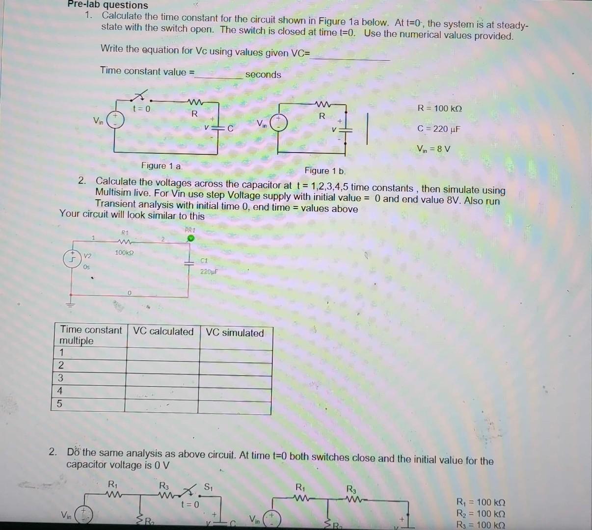 Solved Pre-lab questions 1. Calculate the time constant for | Chegg.com