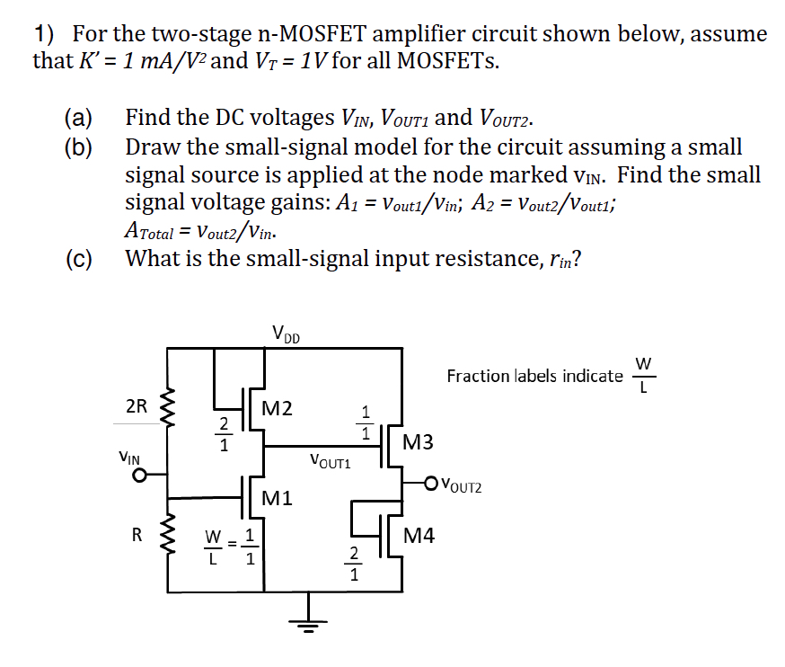 Solved For the two-stage n-MOSFET amplifier circuit shown | Chegg.com
