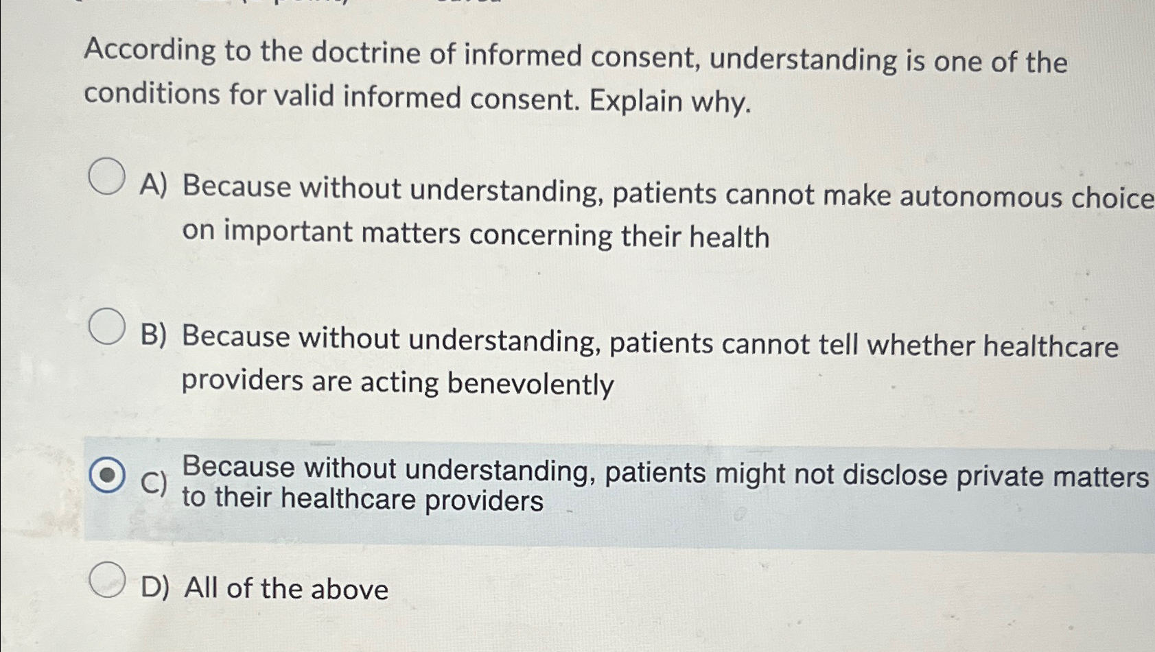 Solved According to the doctrine of informed consent, | Chegg.com