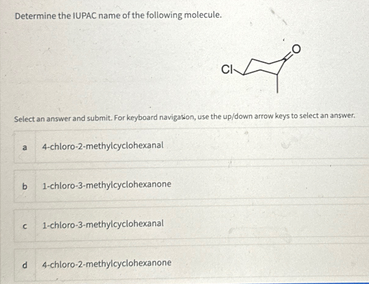 Determine the IUPAC name of the following | Chegg.com