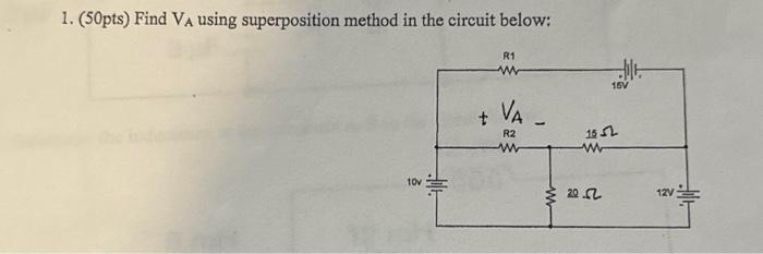 Solved Find Va using superposition method in the circuit | Chegg.com