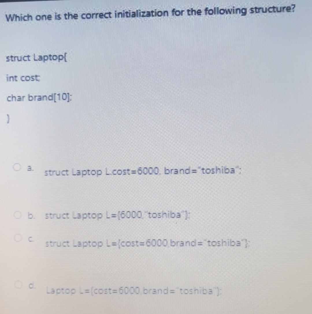 Solved Which one is the correct initialization for the | Chegg.com