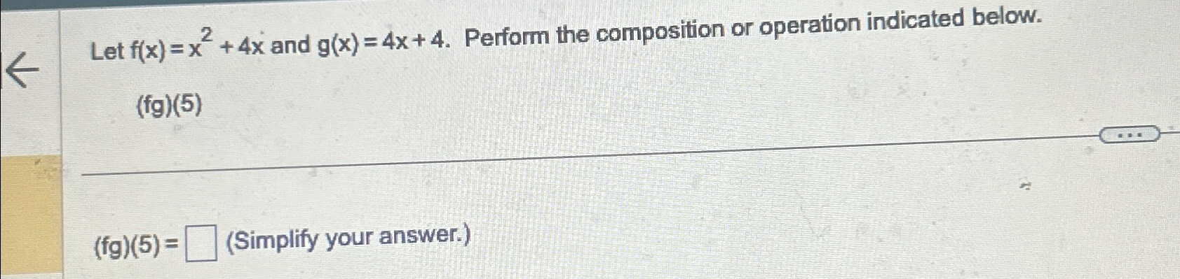 Solved Let f(x)=x2+4x ﻿and g(x)=4x+4. ﻿Perform the | Chegg.com