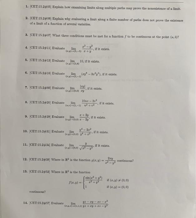 Solved 1. CET:15.2806) Explain how examining limits along | Chegg.com