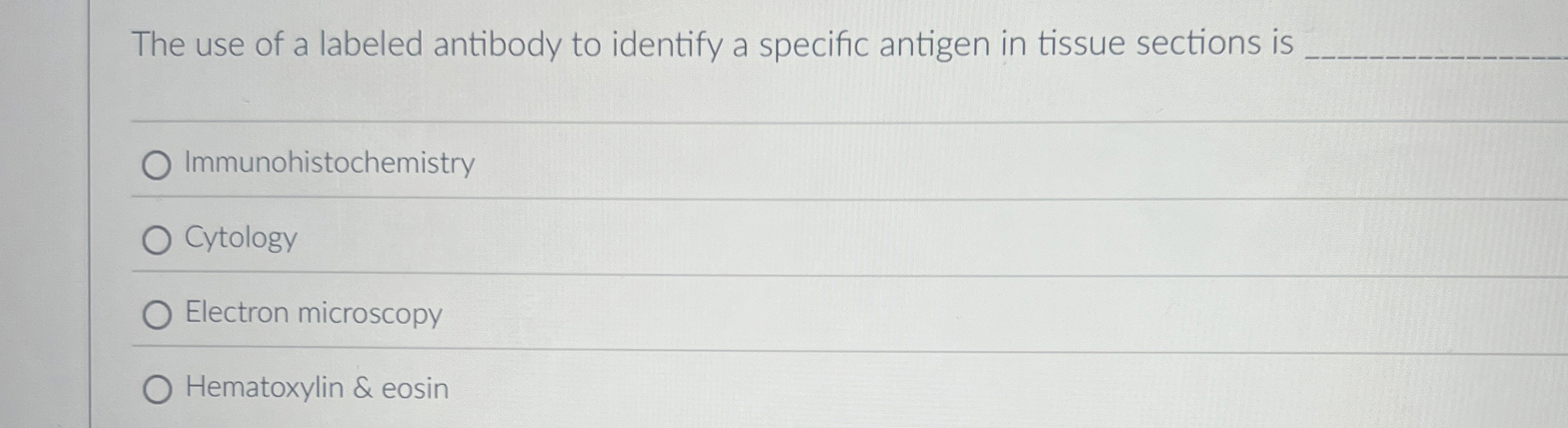 Solved The use of a labeled antibody to identify a specific | Chegg.com