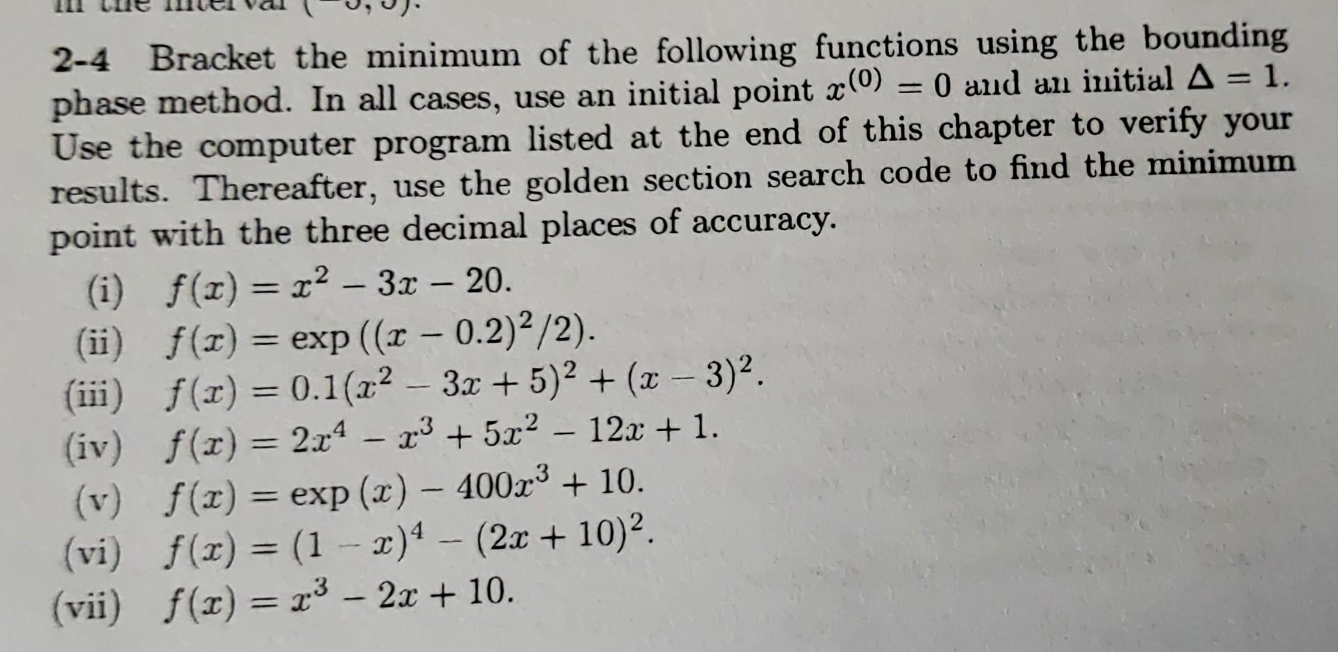 Solved 2-4 Bracket the minimum of the following functions | Chegg.com