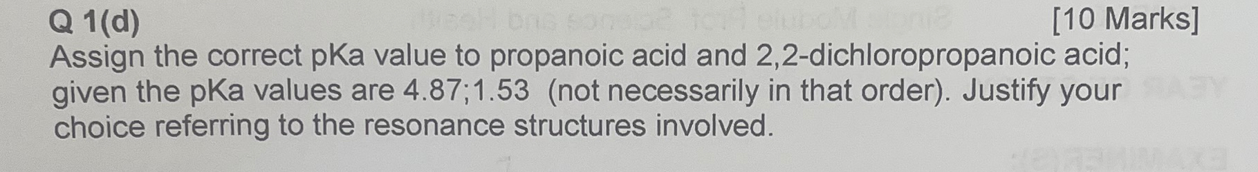 Solved Q 1(d) [10 ﻿Marks] ﻿Assign the correct pKa value to | Chegg.com