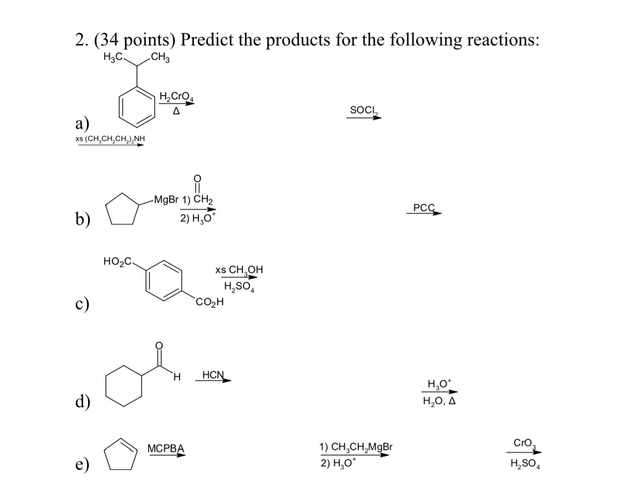 Solved ) ﻿Predict the products for the following | Chegg.com