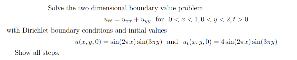 Solved Solve the two dimensional boundary value problem | Chegg.com