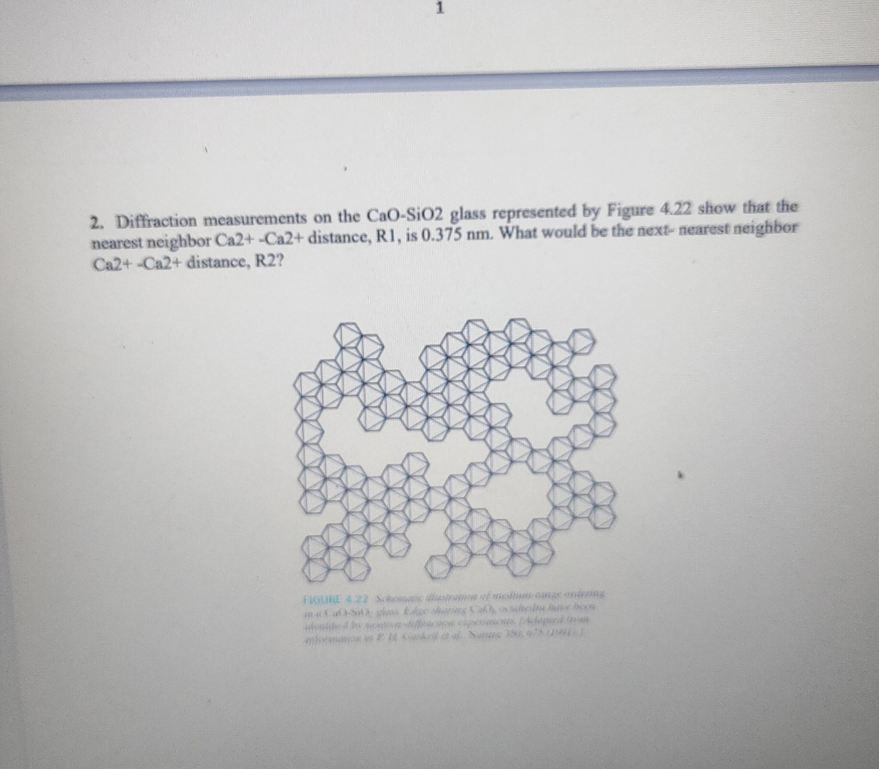 Solved 12. ﻿Diffraction measurements on the CaO-SiO2 ﻿glass | Chegg.com