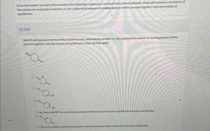 Solved Draw both resonance structures of the enolate formed | Chegg.com