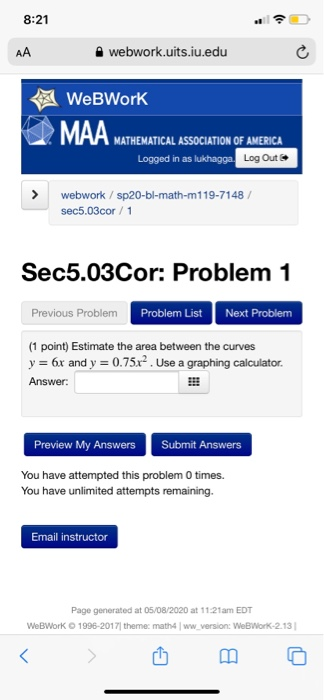 Solved 8:21 AA webwork.uits.iu.edu WeBWork MAAMA IVAA | Chegg.com
