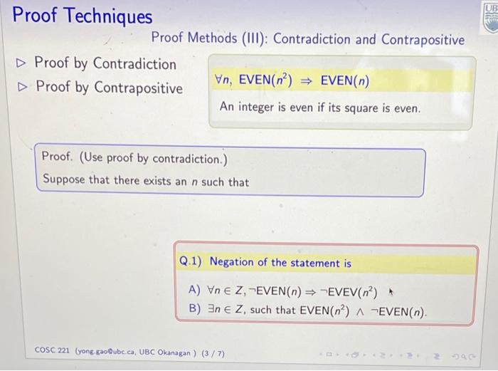 Solved Proof Techniques Proof Methods (III): Contradiction | Chegg.com