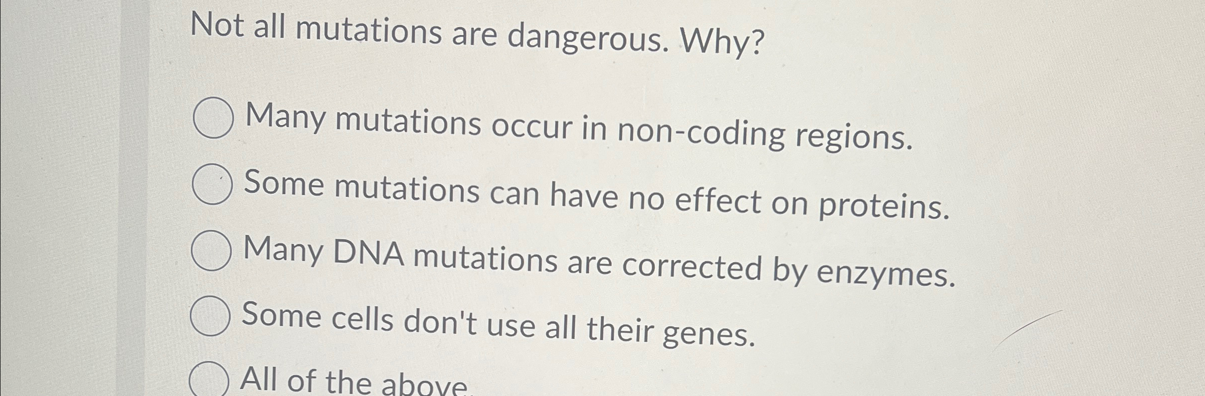 Solved Not all mutations are dangerous. Why?Many mutations | Chegg.com