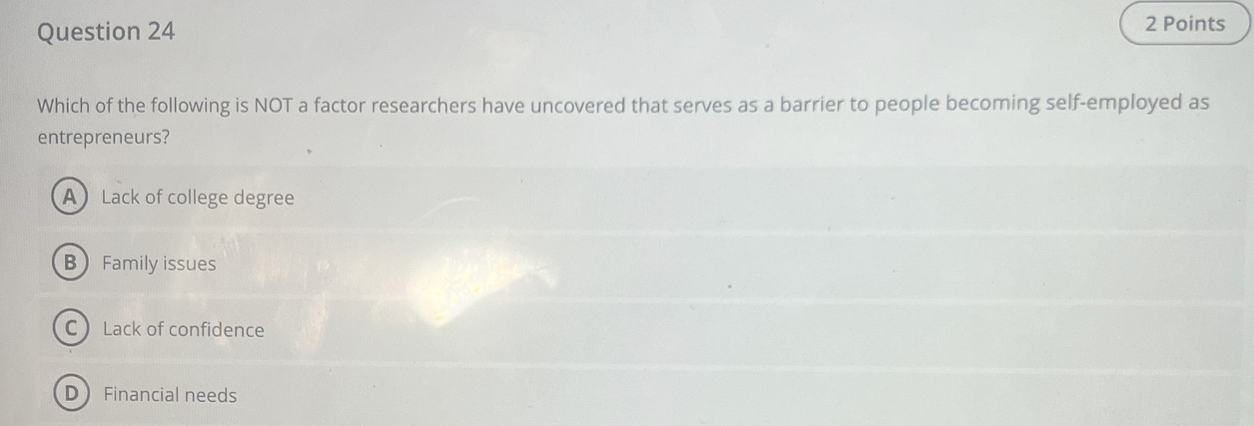 Solved Question 24Which of the following is NOT a factor | Chegg.com