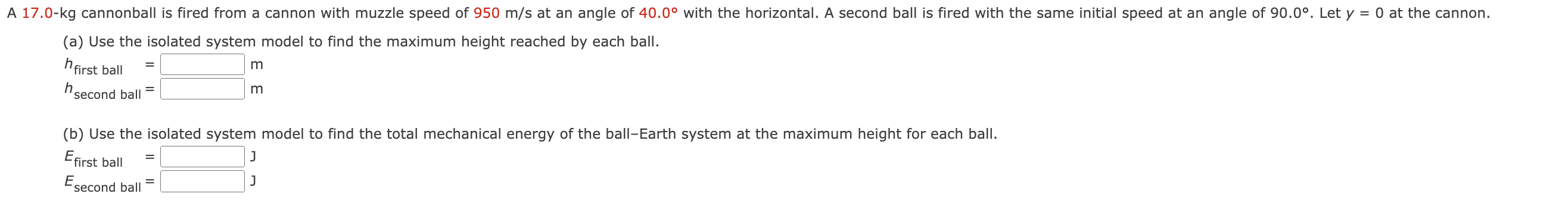 Solved (a) ﻿Use the isolated system model to find the | Chegg.com