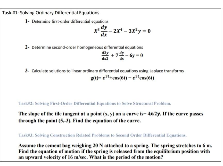 Solved Task \#1: Solving Ordinary Differential Equations. 1- | Chegg.com Solved Task \#1: Solving Ordinary Differential Equations. 1- | Chegg.com