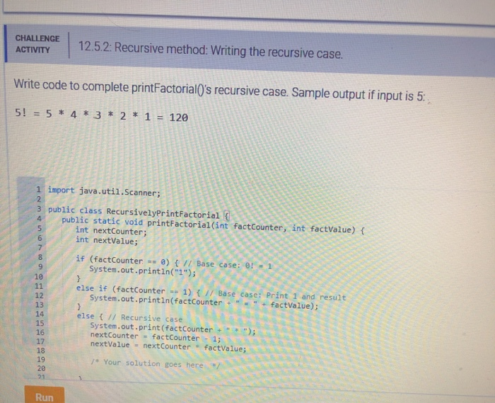 Solved CHALLENGE ACTIVITY 12 5 2 Recursive Method Writing Chegg