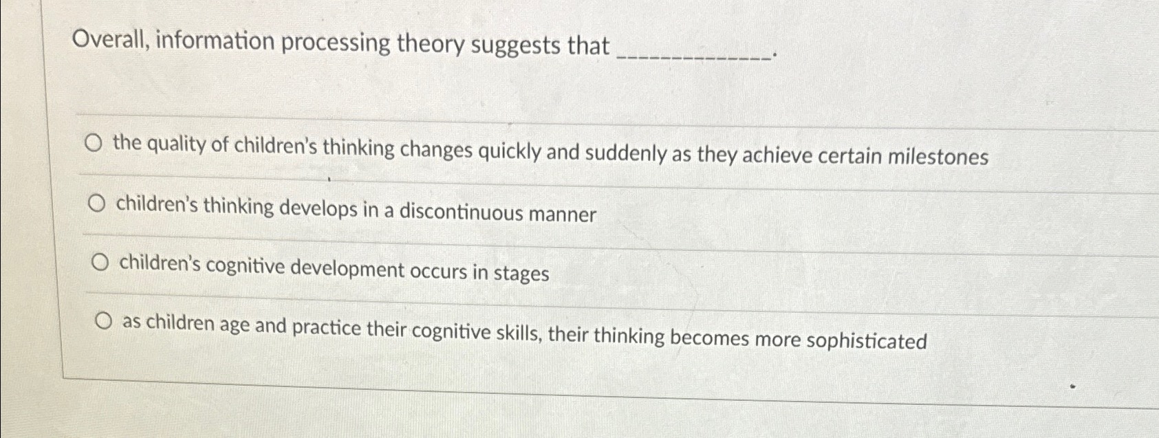Solved Overall, information processing theory suggests | Chegg.com