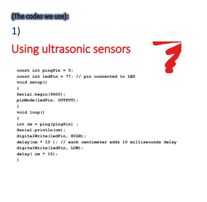 Solved *an Arduino question on making an ultrasonic* | Chegg.com