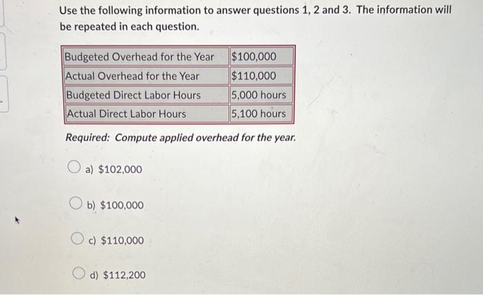 Solved Use the following information to answer questions 1,2 | Chegg.com