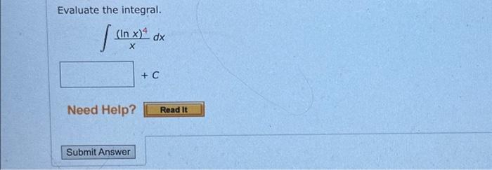 Solved Evaluate the integral. \\[ \\int \\frac{(\\ln | Chegg.com