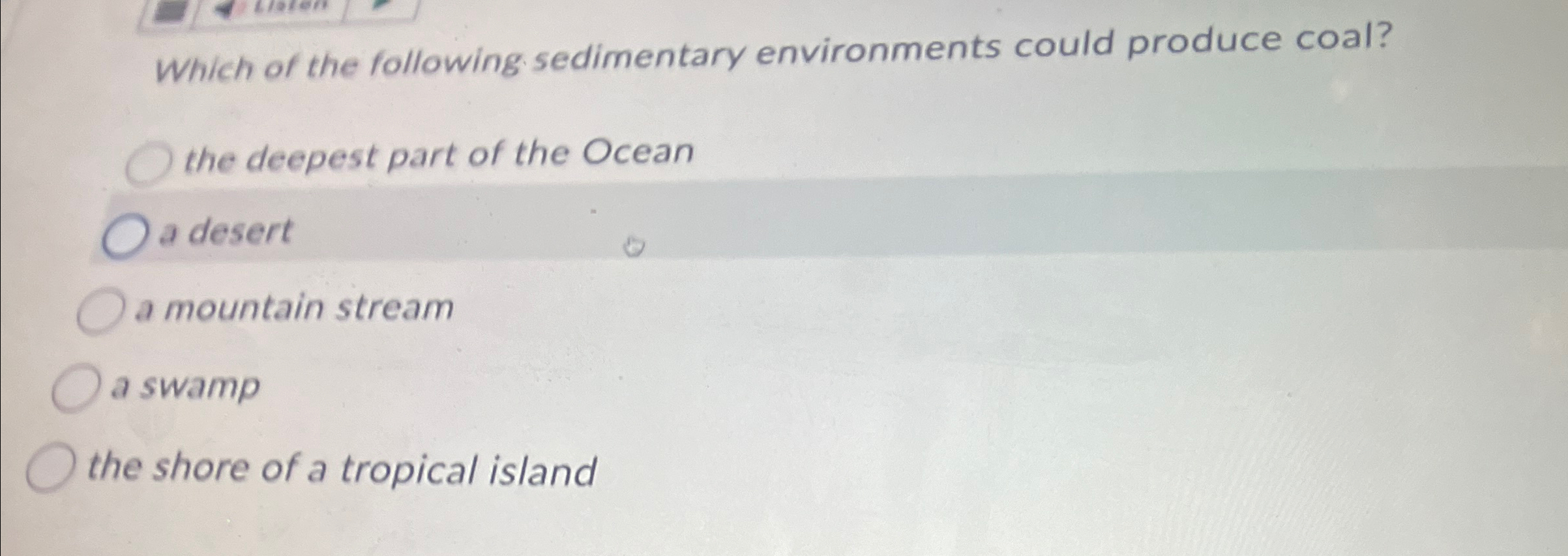 Solved Which of the following sedimentary environments could | Chegg.com