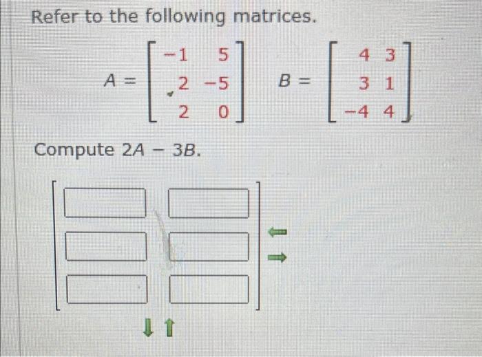 Solved Refer to the following matrices. | Chegg.com