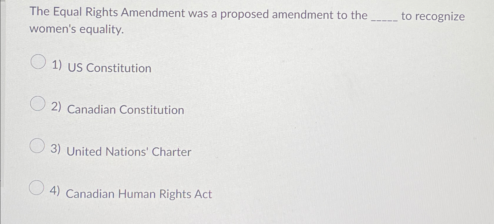 Solved The Equal Rights Amendment was a proposed amendment | Chegg.com