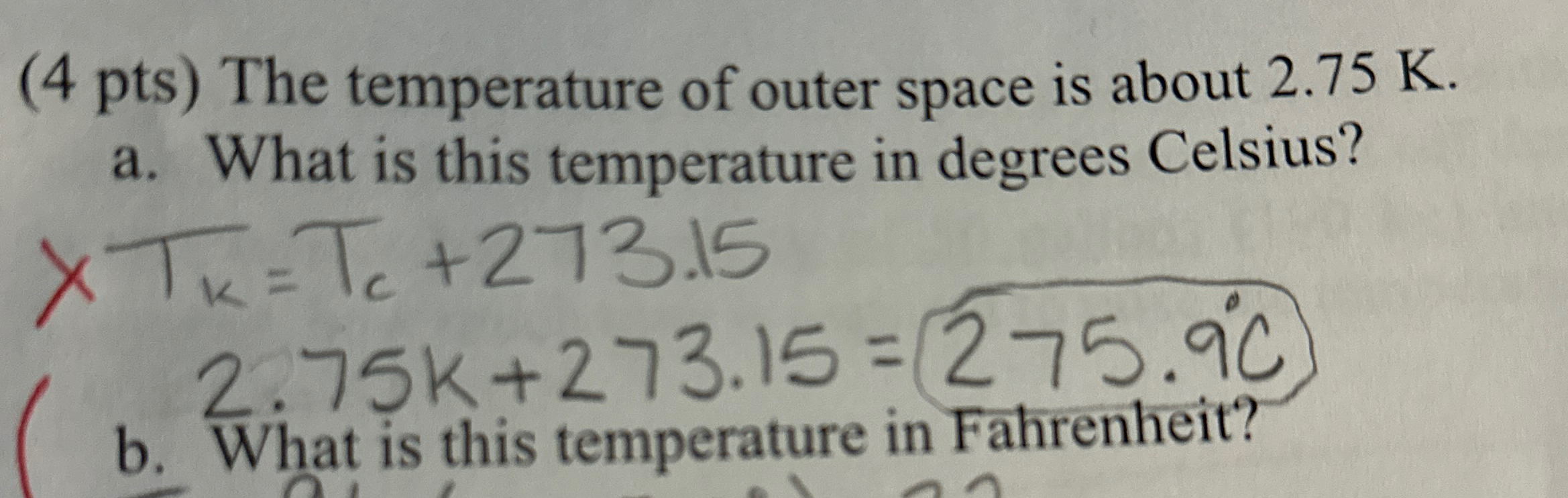 Solved (4 ﻿pts) ﻿The temperature of outer space is about | Chegg.com