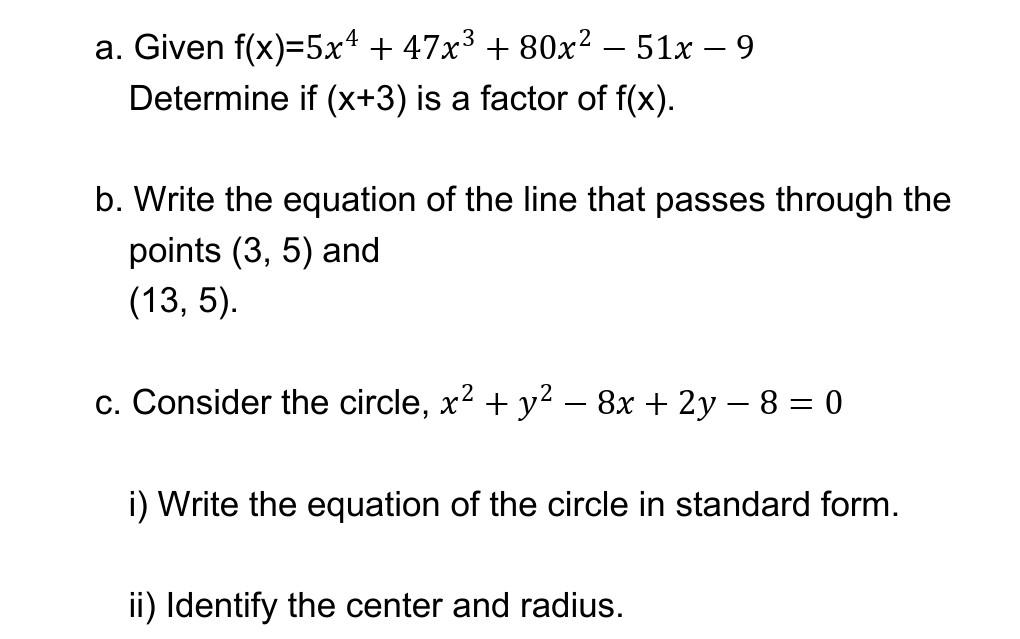 Solved A Given F X 5x4 47x3 80x2−51x−9 Determine If X 3
