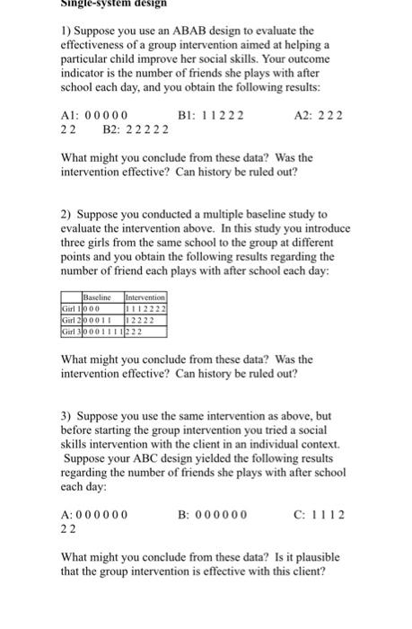 Single-system design 1) Suppose you use an ABAB | Chegg.com