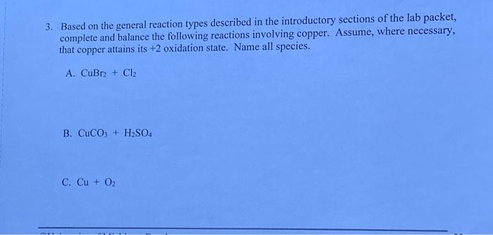 Solved 3. Based on the general reaction types described in | Chegg.com