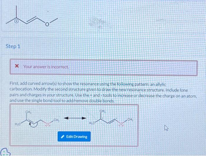 Solved First, add curved arrow(s) to show the resonance | Chegg.com