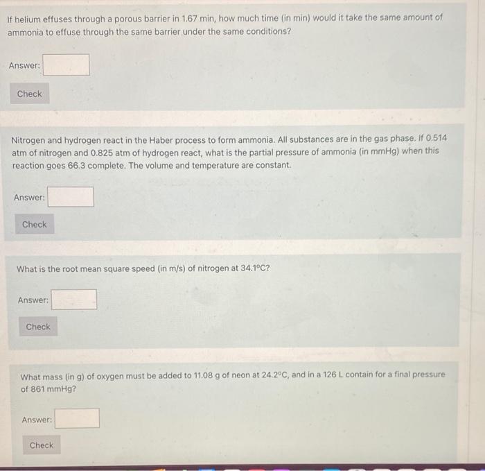 Solved If helium effuses through a porous barrier in 1.67 | Chegg.com
