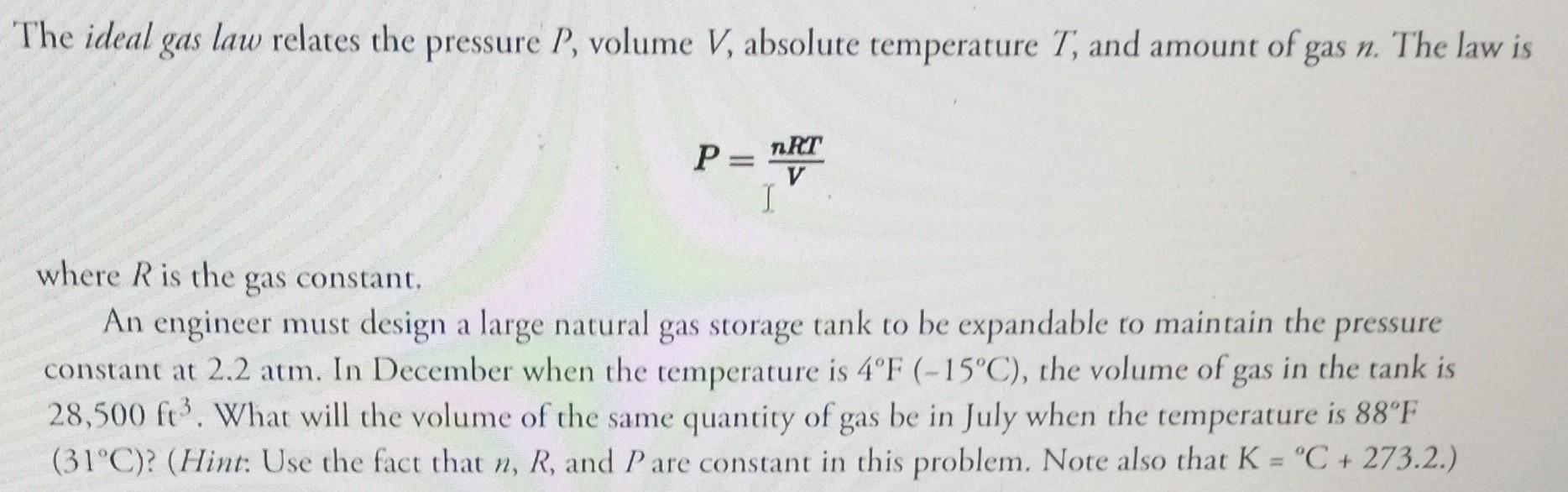 Solved The ideal gas law relates the pressure P, volume V, | Chegg.com