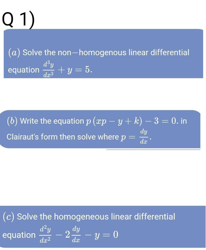 Solved (a) Solve the non-homogenous linear differential | Chegg.com