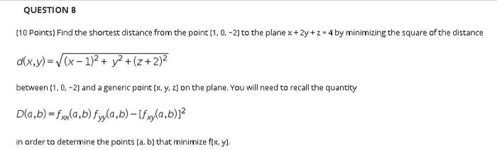 Solved (10 Points) Find the shortest distance from the point | Chegg.com