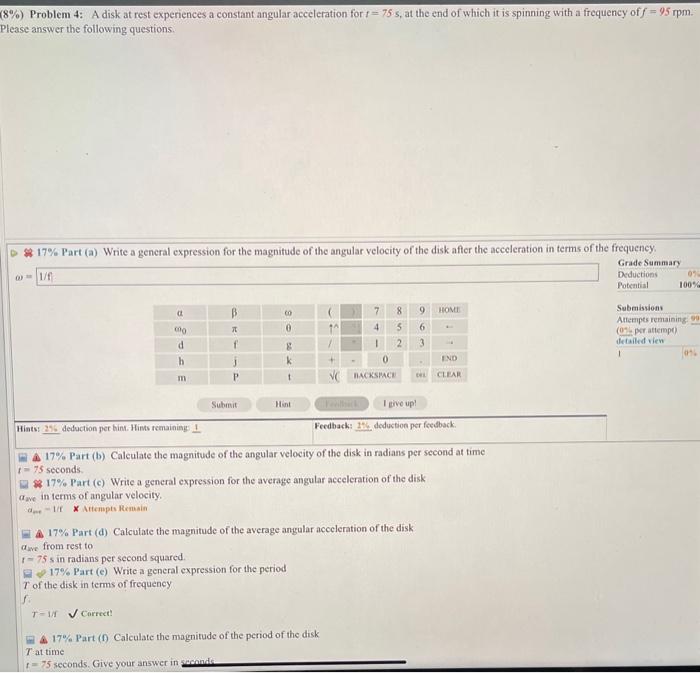 Solved 8% Problem 4: A disk at rest experiences a constant | Chegg.com