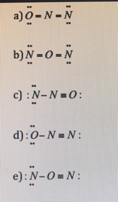 Solved Choose the best resonance structure for N20 based on | Chegg.com
