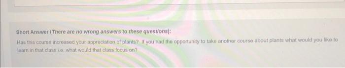 Short Answer (There are no wrong answers to these | Chegg.com