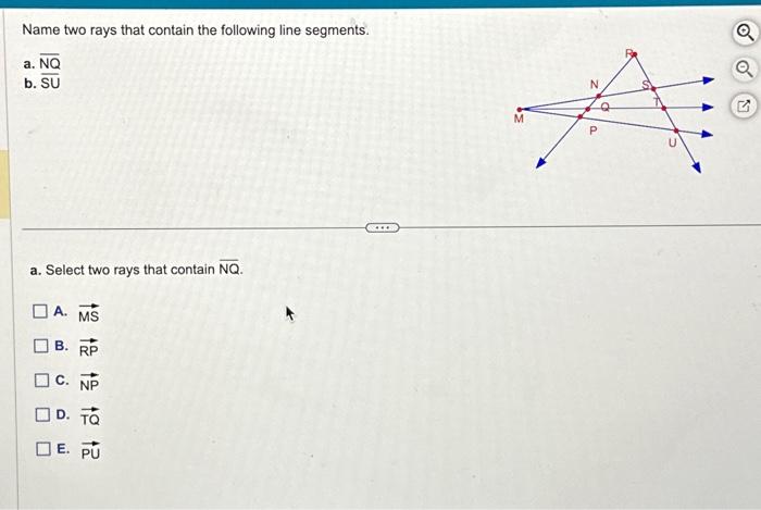 Solved Name two rays that contain the following line | Chegg.com