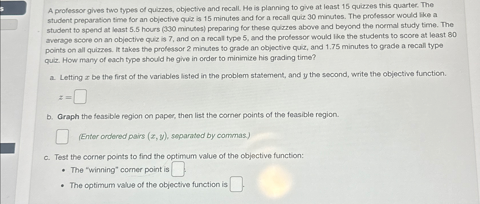 Solved A professor gives two types of quizzes, objective and | Chegg.com