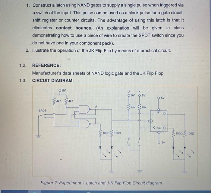 Solved 1. Construct a latch using NAND gates to supply a | Chegg.com
